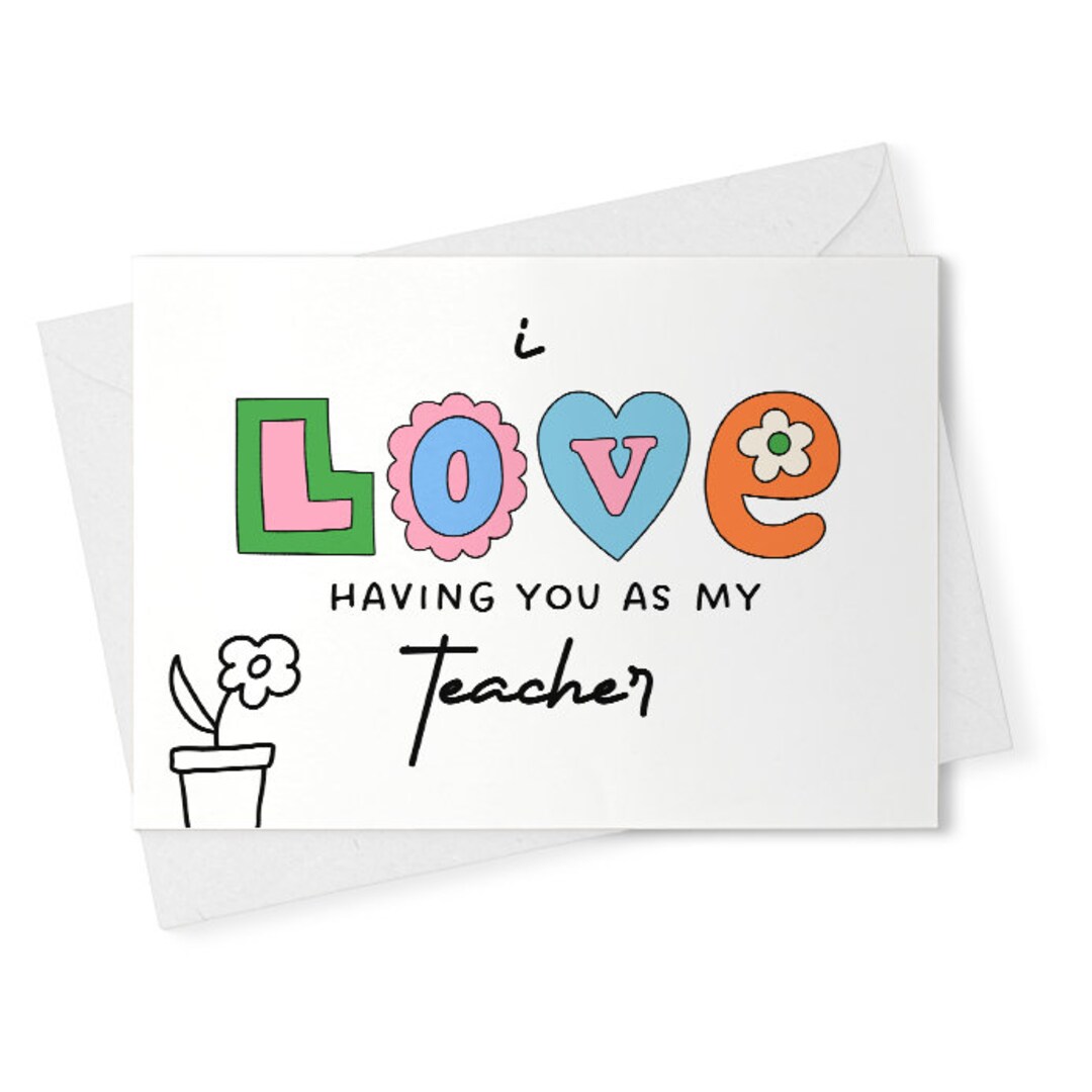 Printable Valentine's Day Card for Teacher - "i Love Having You as My ...
