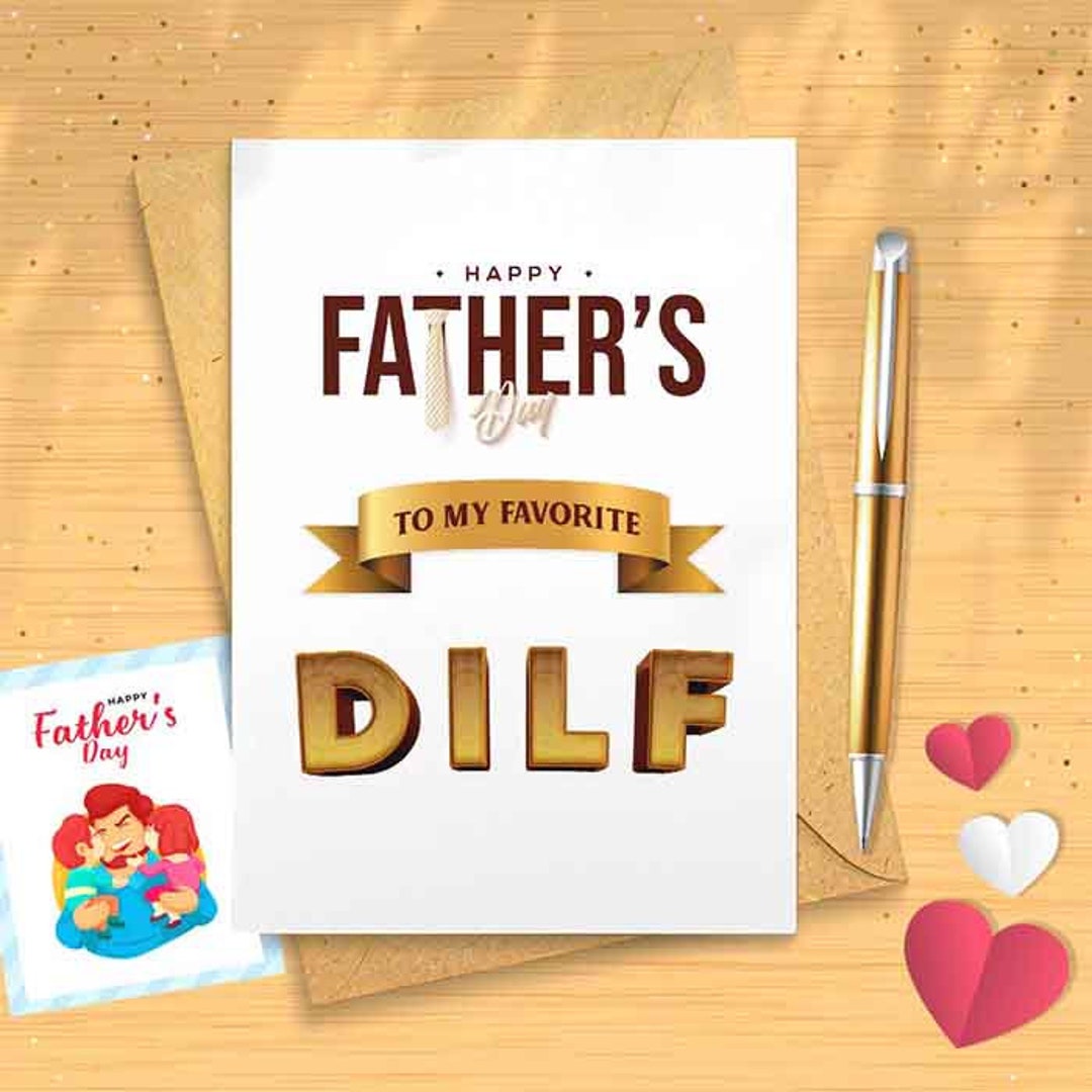 Funny Father's Day Card - Favorite DILF, for Husband DILF Card for Husband, Boyfriend, Daddy ...