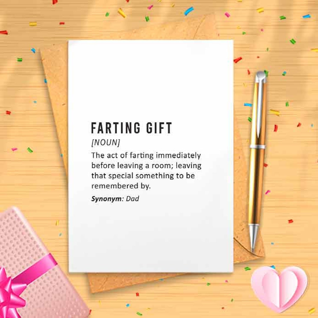 Funny Birthday Card - Definition of a Farting Gift, Funny Dad Gift ...