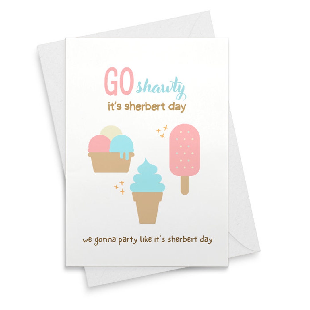 Funny Birthday Cards, Birthday Card for Friend or Sister, Go Shawty It ...