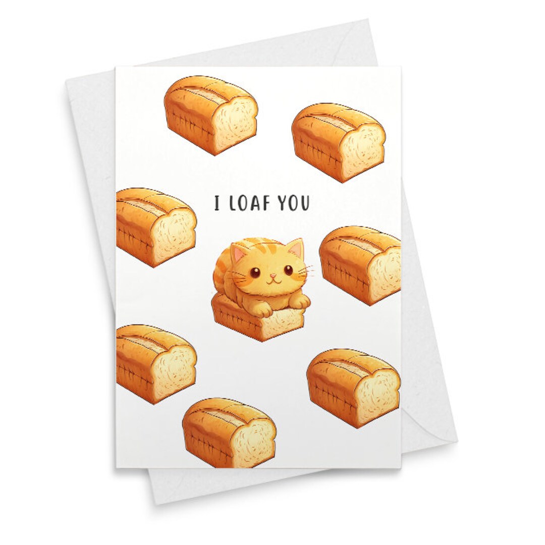 I Loaf You Cat Love Husband Anniversary Card Cat Valentines Card for ...