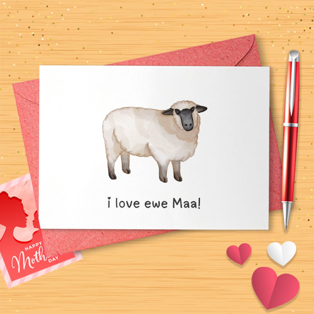 I Love Ewe Maa! - Mothers Day Card - Sheep Card - Mama Love - Mom Card ...