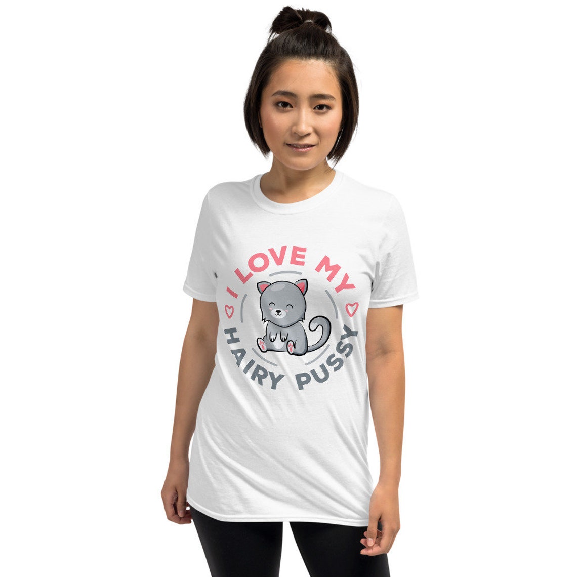 I Love My Hairy Pussy Funny Cat T For Wife T Shirt Etsy
