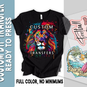 Custom DTF Transfers Full Color Prints Ready to Press Fast Shipping ...