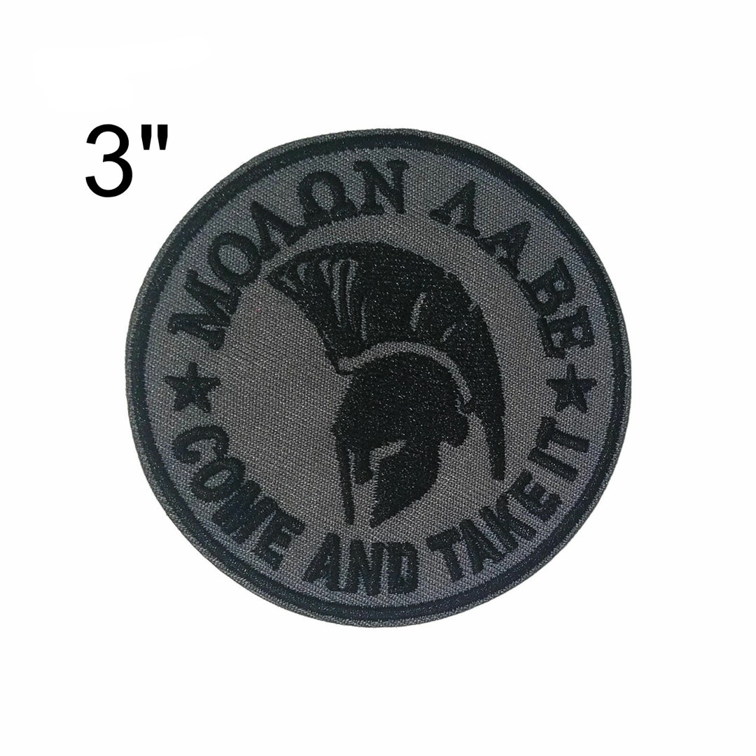 Spartan Helmet Molon Labe Greek Text Come Take Them Embroidered Patch ...