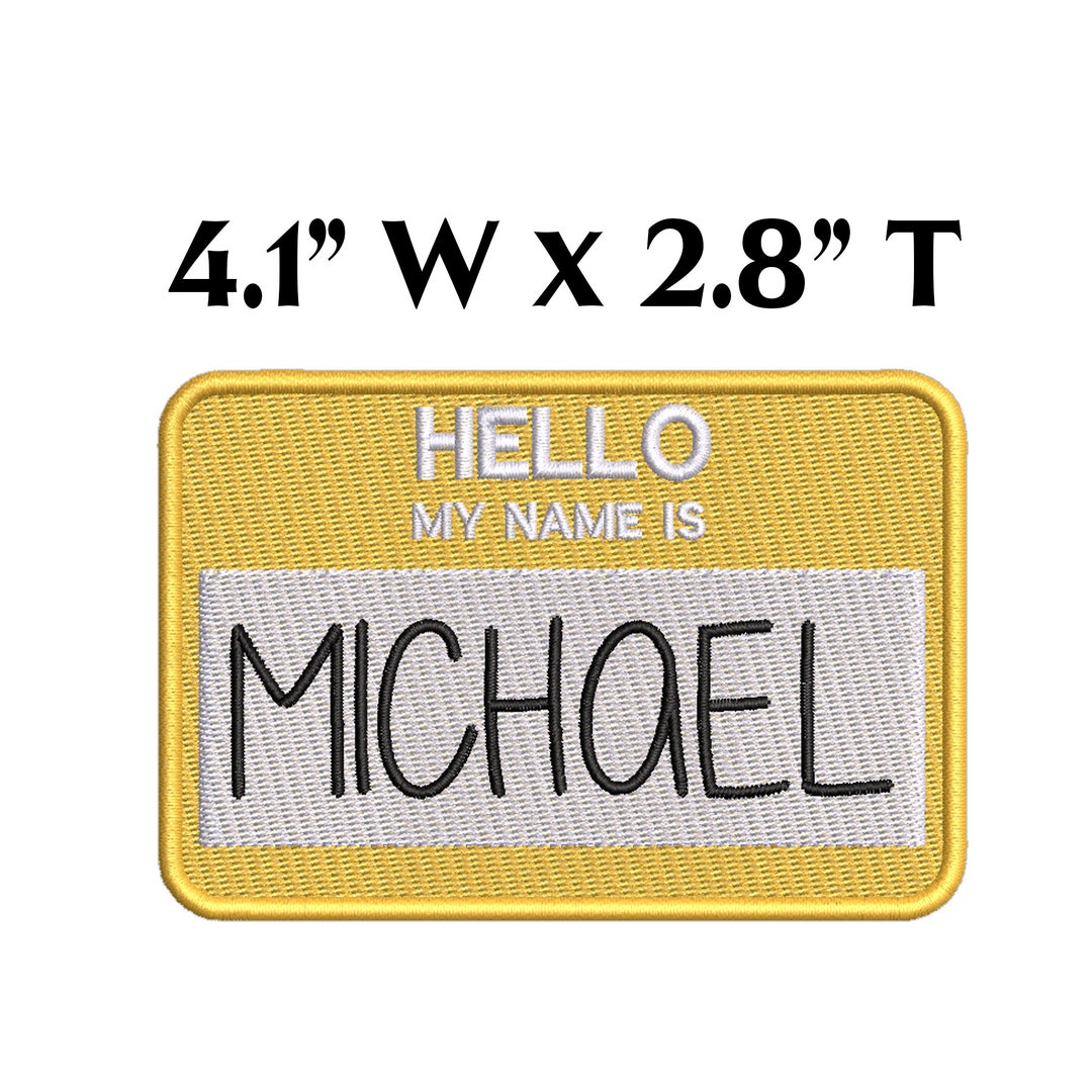 Custom Hello My Name is your Name Name Tag Patch Embroidered Iron-on ...