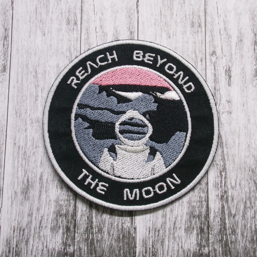 Reach Beyond the Moon Patch Iron-on Applique for Jacket, Clothing ...