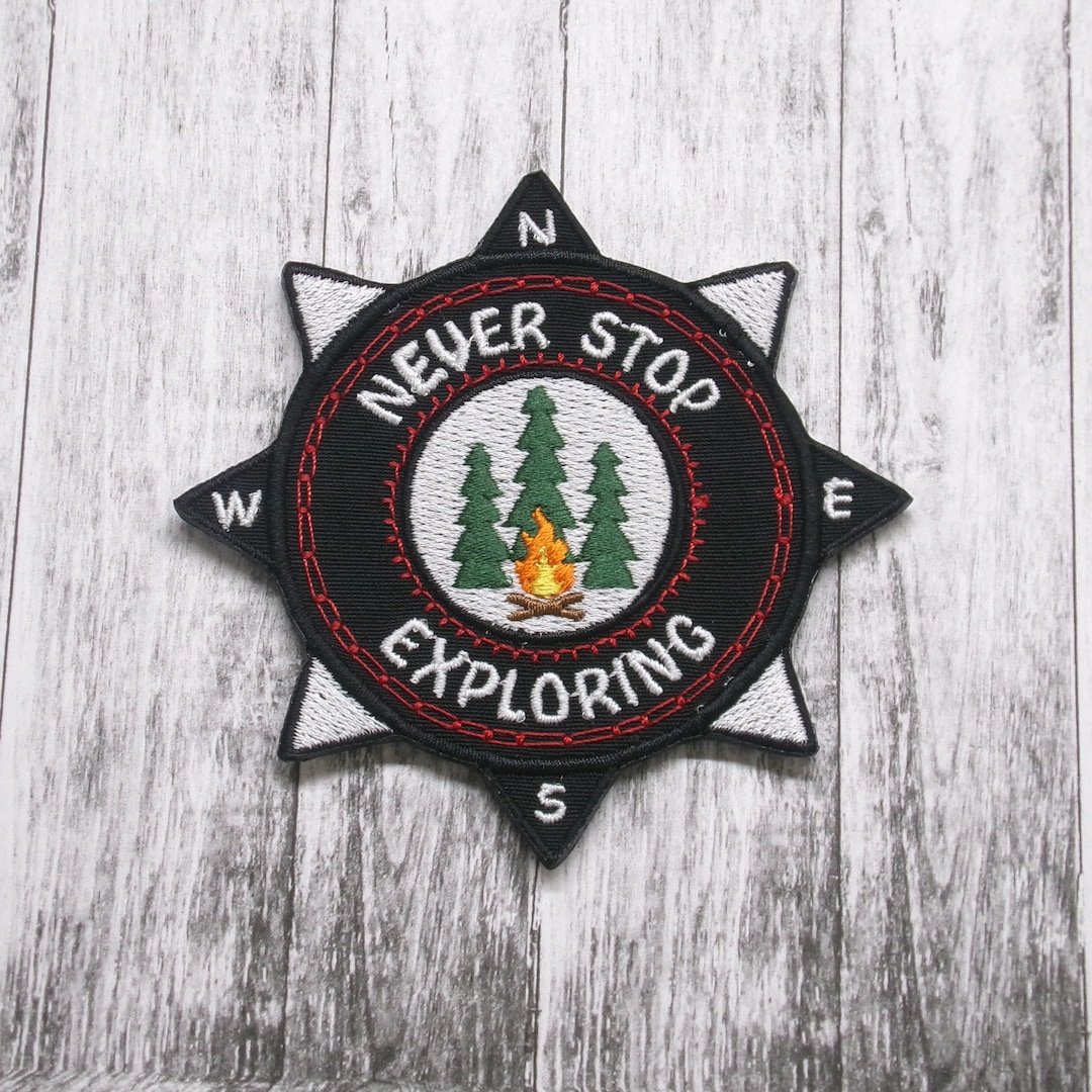 Never Stop Exploring Patch Embroidered Iron-on Applique for Jacket ...