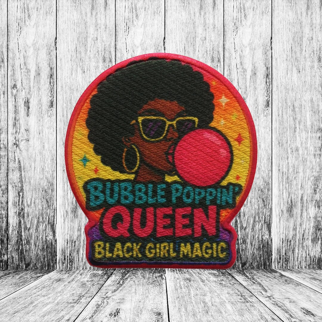 Bubble Poppin' Queen Iron-on Patch/sew-on Applique for Jackets/clothing ...