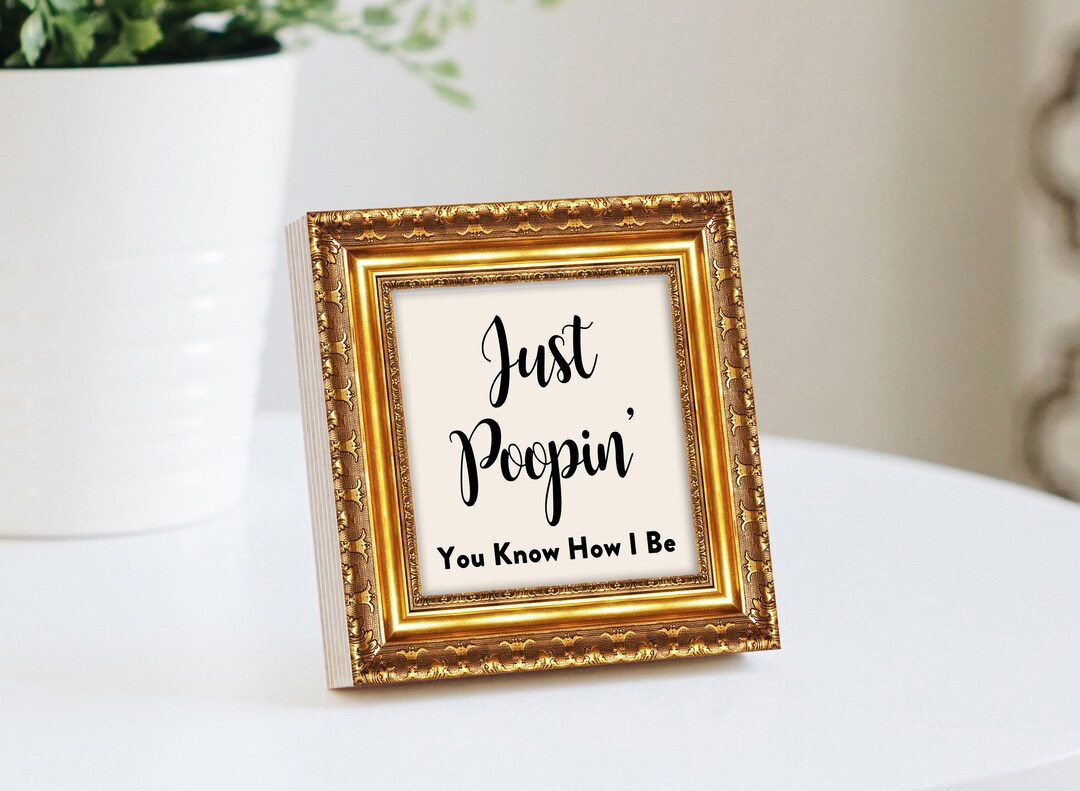 Just Poopin’ Sign, Crazy World Sign - Photo Block 4" or 6" - the Office ...
