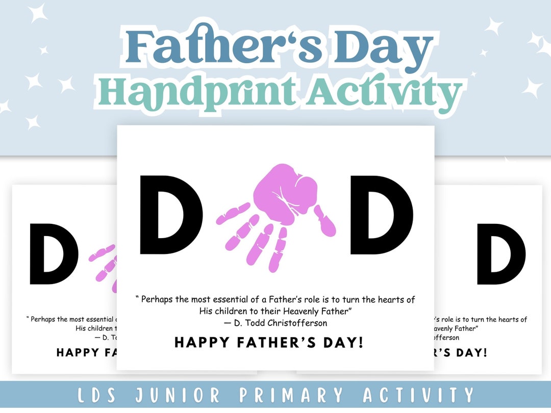 LDS Primary Father's Day Activity, Junior Father's Day Hand Print Craft ...