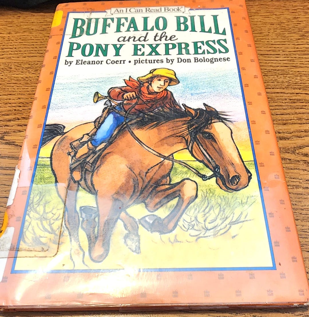 Vintage Buffalo Bill and the Pony Express Hardcover With Dustcover ...