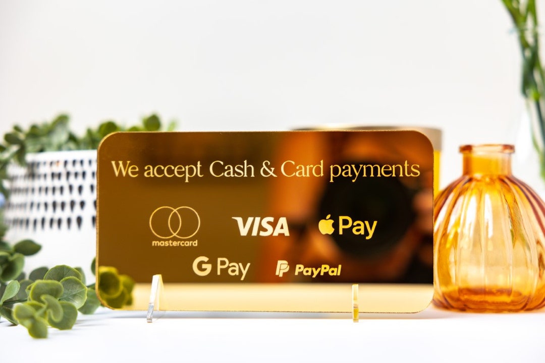 Business Payment Methods Sign, Stall, Show, Retail, Salon, Shop, Events ...