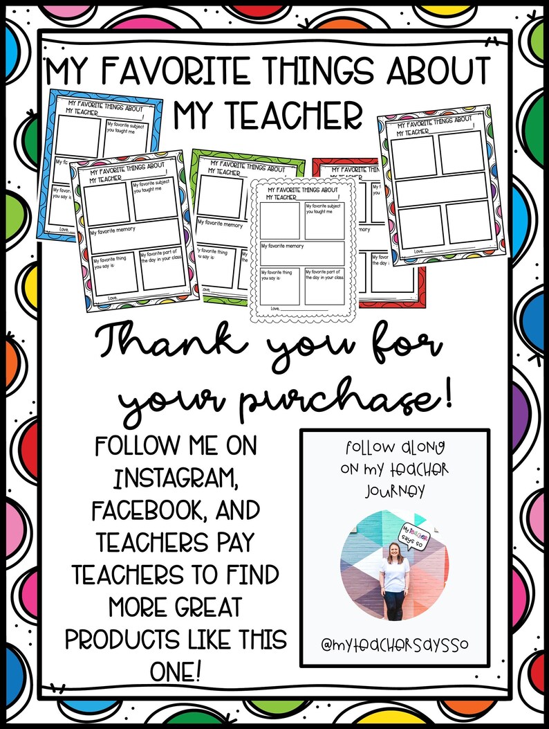 Favorite Things About My TEACHER: Student Fill in Sheet! End of Year ...