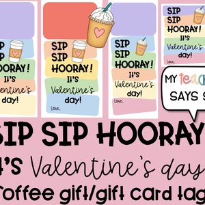 Valentine's Day *SIP SIP HOORAY* Coffee Treat Gift Tag (gift Card Tag ...