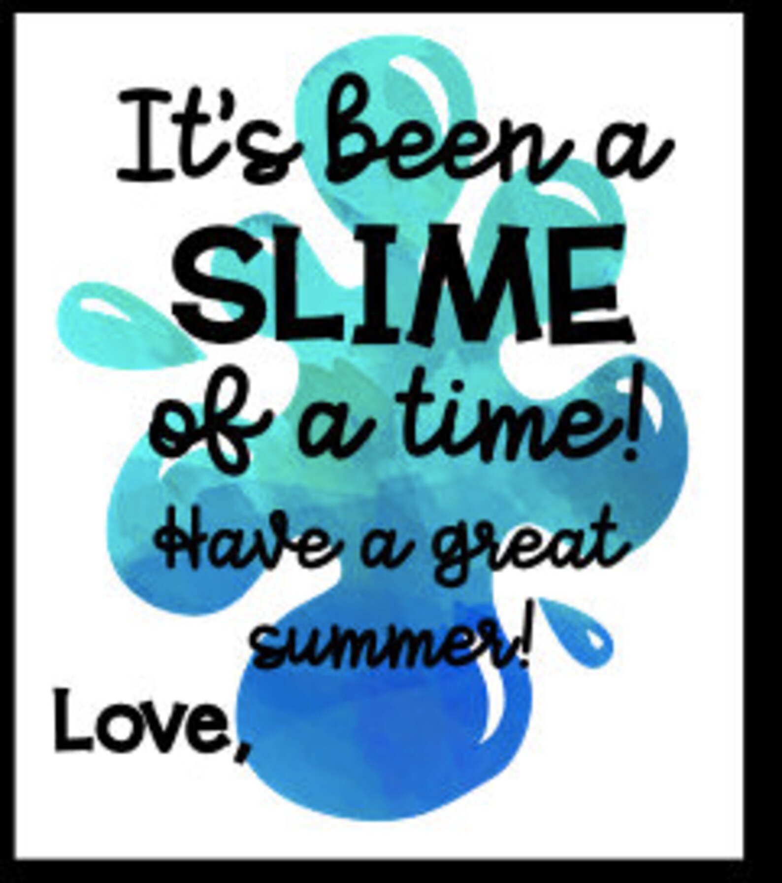 Slime End of Year Gift Tag for Class (printable) (instant Download) - Etsy