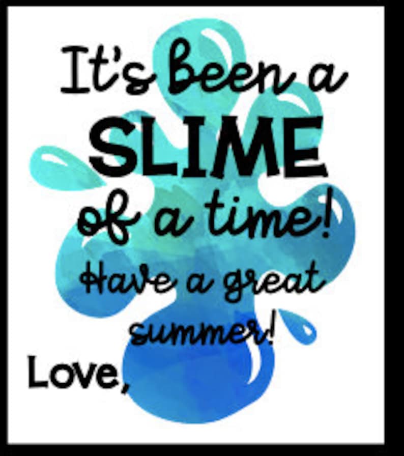 Slime End of Year Gift Tag for Class (printable) (instant Download) - Etsy