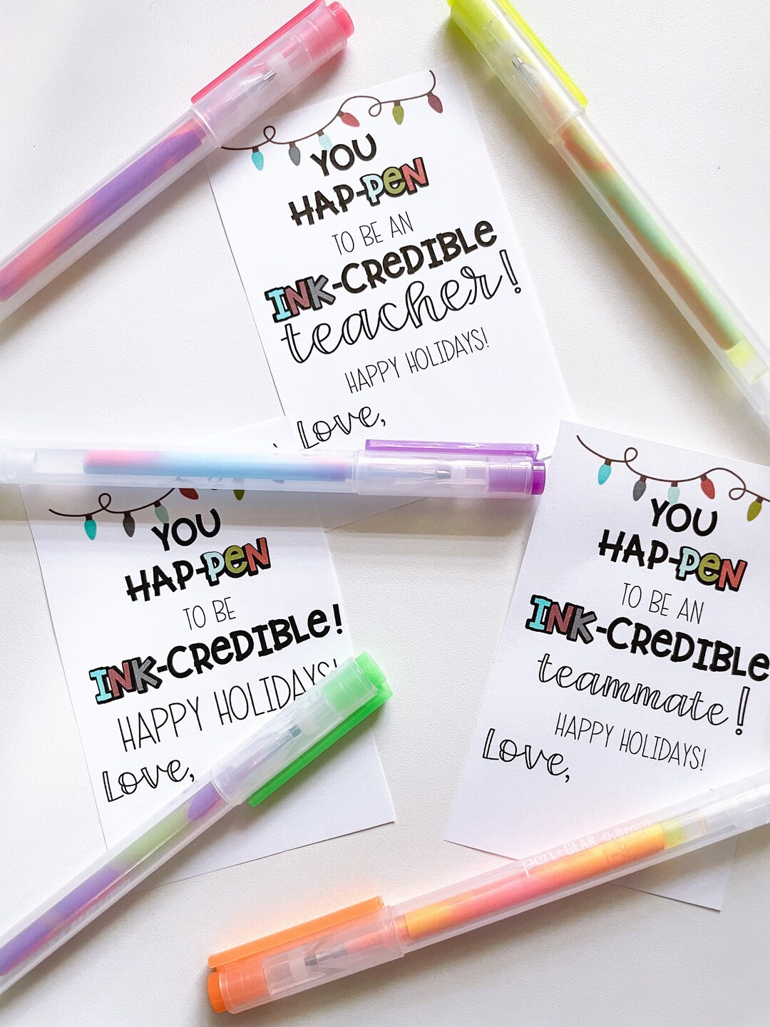 Ink-credible Teacher HOLIDAY Pen Gift Tag (for Teacher, Teammate, or ...