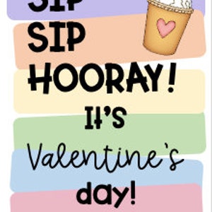 Valentine's Day *SIP SIP HOORAY* Coffee Treat Gift Tag (gift Card Tag ...