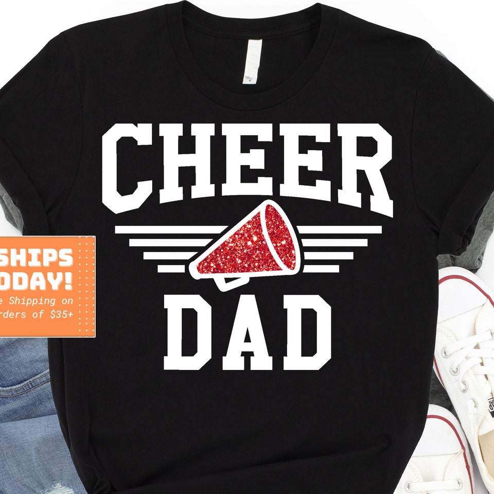 Cheer Dad Shirt, Cheerleader, Allstar Cheer, Cheer Competition, Cheer ...