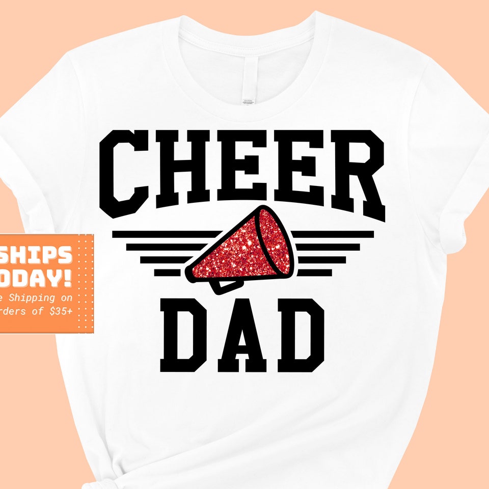 Cheer Dad Shirt, Cheerleader, Allstar Cheer, Cheer Competition, Cheer ...