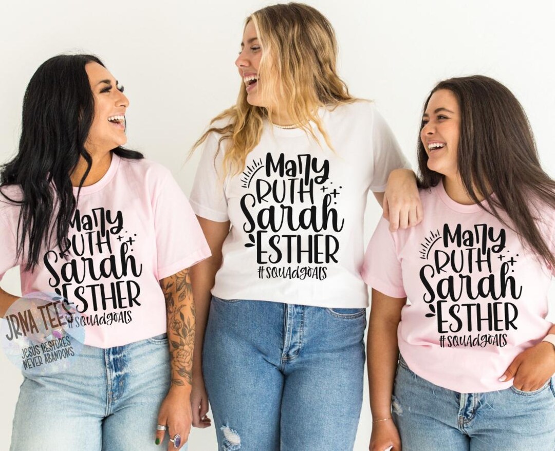 Women of the Bible Shirt: Christian Squad Goals Tee - Etsy