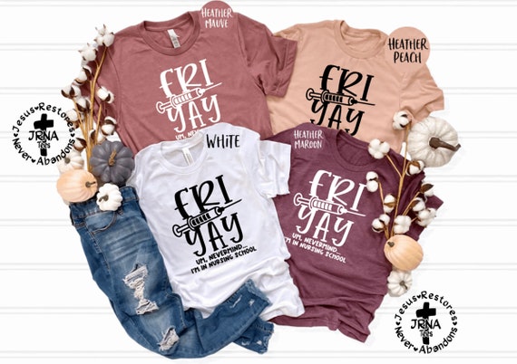 Nursing School Shirts