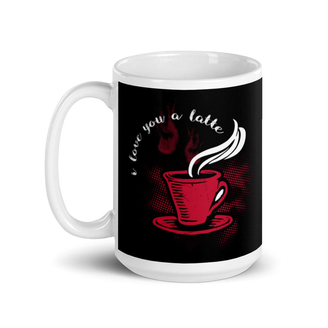 I Love You A Latte Mug | Valentines Day Coffee Mug | Wedding ...