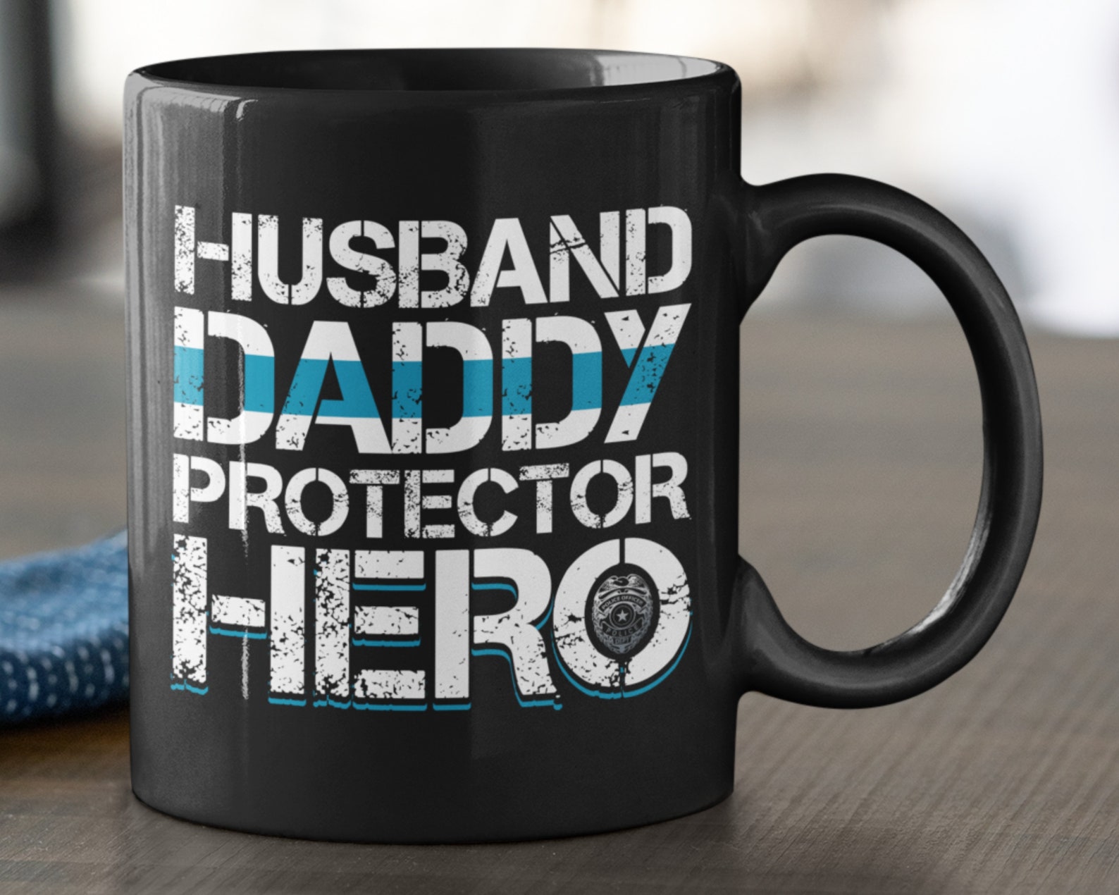 Police Mug Husband Daddy Protector Hero Police Dad Gifts Police Fathers ...