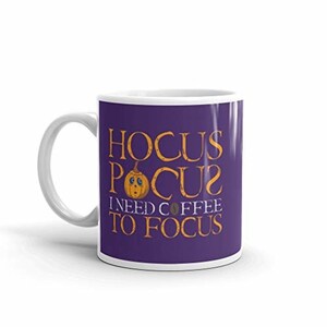 Halloween Coffee Mug Hocus Pocus I Need Coffee to Focus Cup Halloween ...