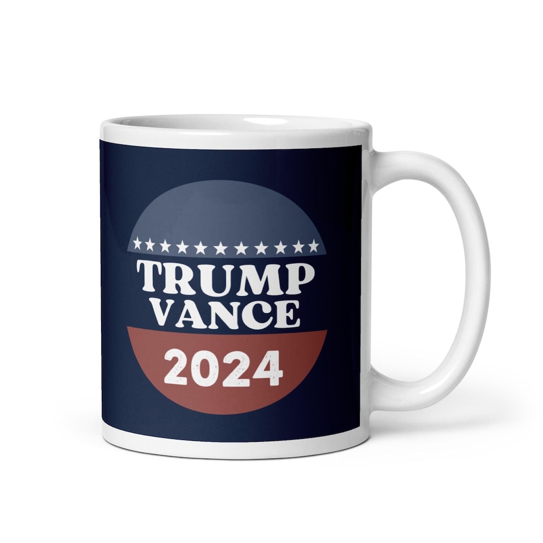 Trump Vance 2024 Mug 2024 Election Coffee Mug Political Merch Political ...