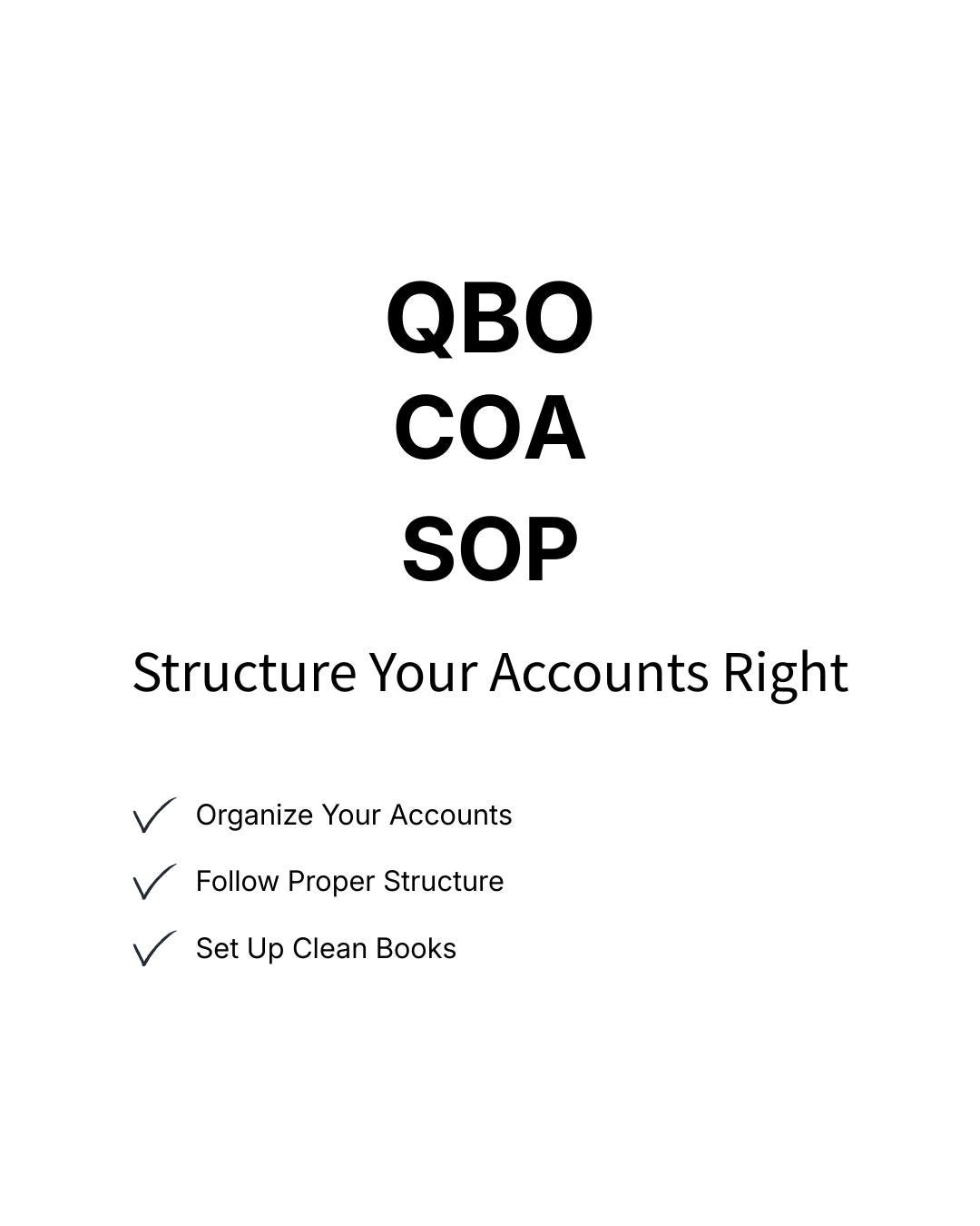 Build a Quickbooks Chart of Accounts That Makes Sense | QBO COA Setup ...