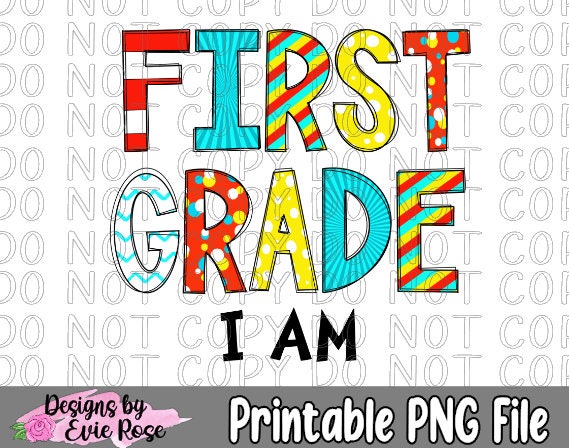 First Grade I Am PNG Digital Download - Etsy