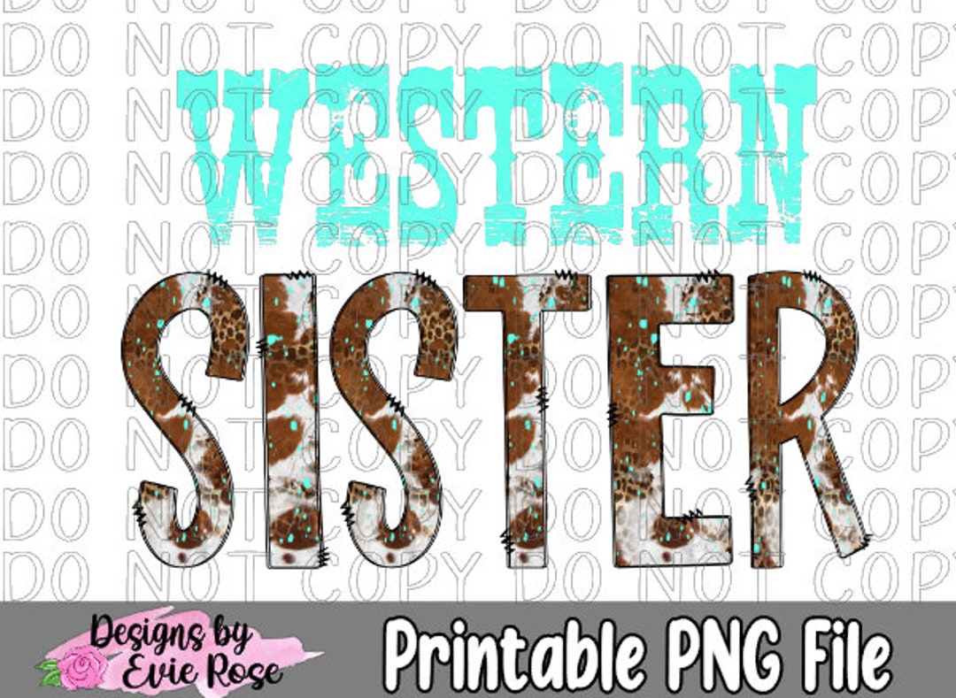 Western Sister PNG Digital Download - Etsy