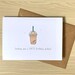 Sending You a Latte Birthday Wishes, Latte, Coffee, Birthday Card ...