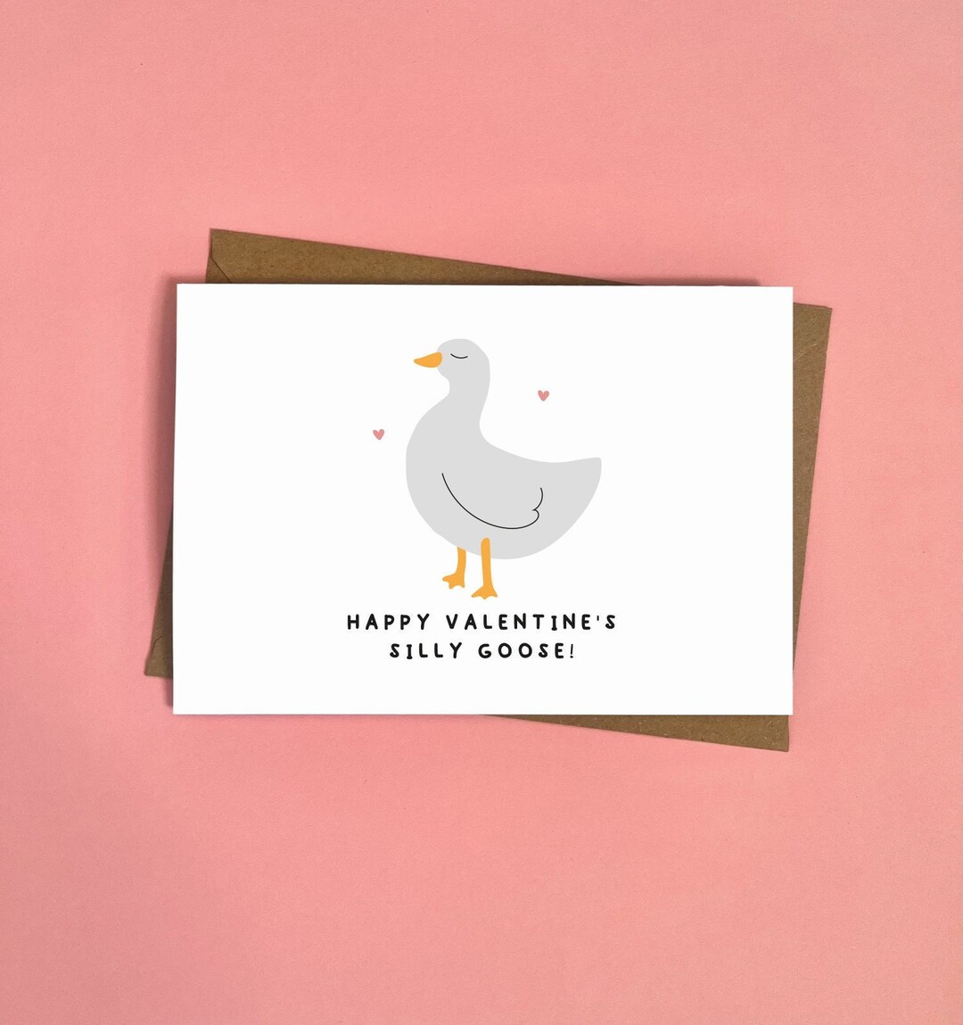 Silly Goose, Valentine's Day Card, Cute, Other Half, for Him, for Her, Boyfriend, Girlfriend ...