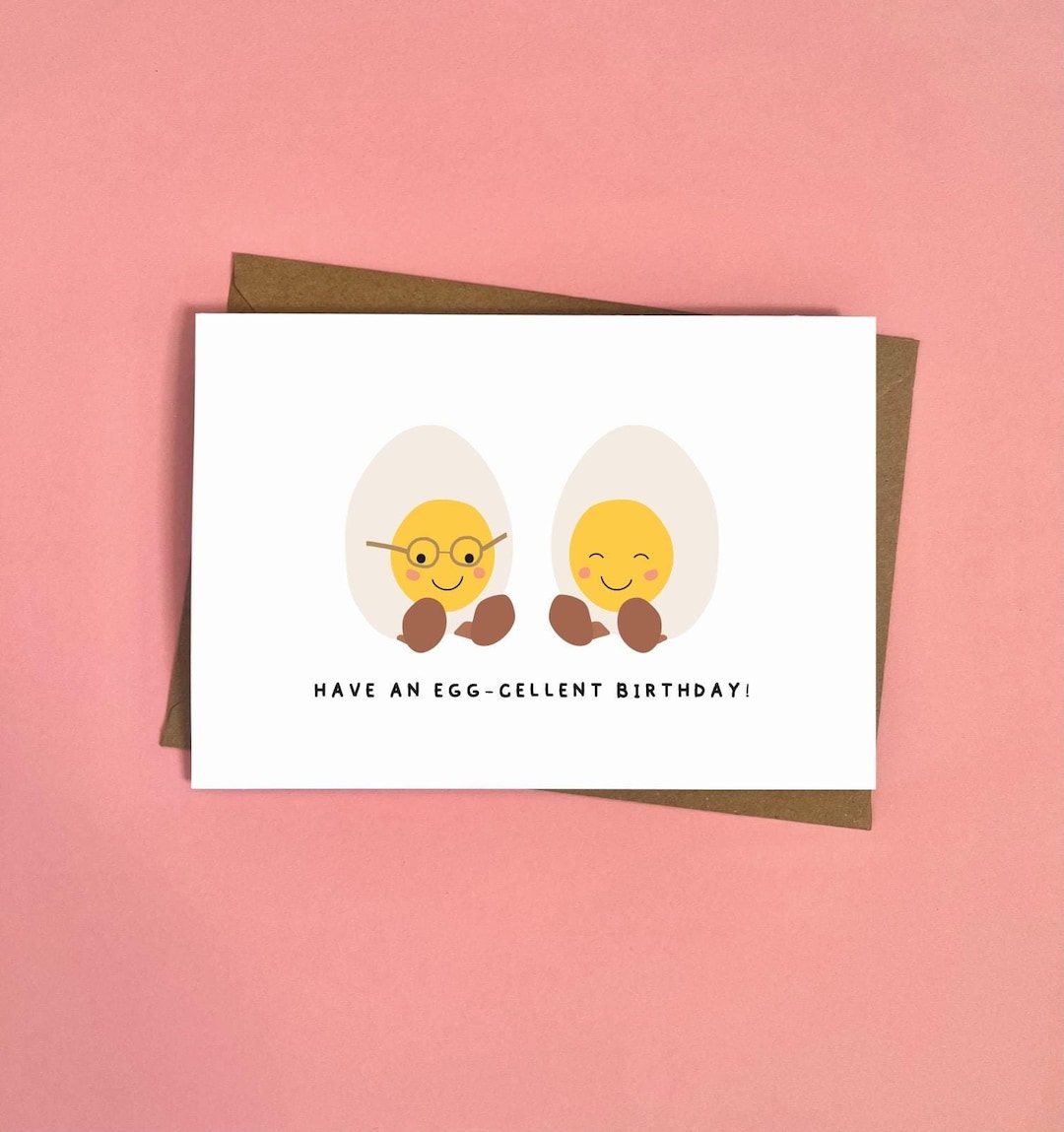 Egg Birthday Card, Card for Birthday, Eggs, Pun, Humour, Cute - Etsy