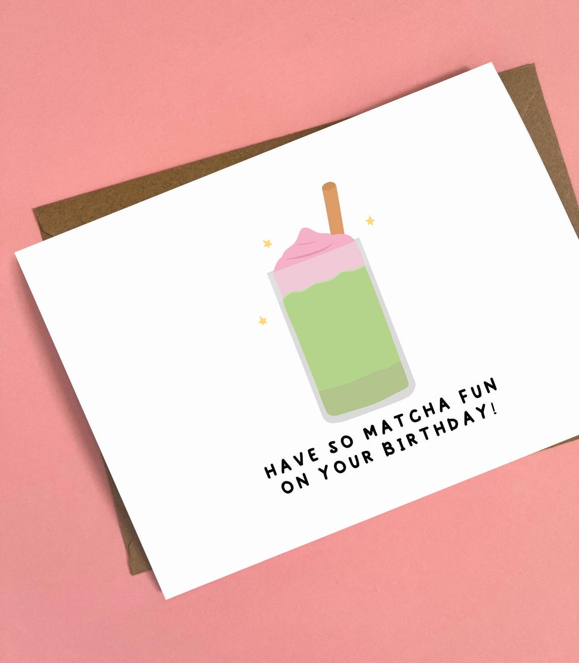 Matcha Birthday Card, Pink Foam, Card for Birthday, Matcha Lover, Pun ...