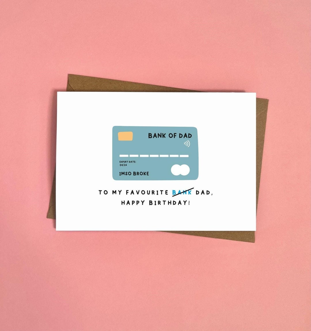 Bank of Dad, Birthday Card, Dad, Happy Birthday, Funny, Pun, Humour - Etsy