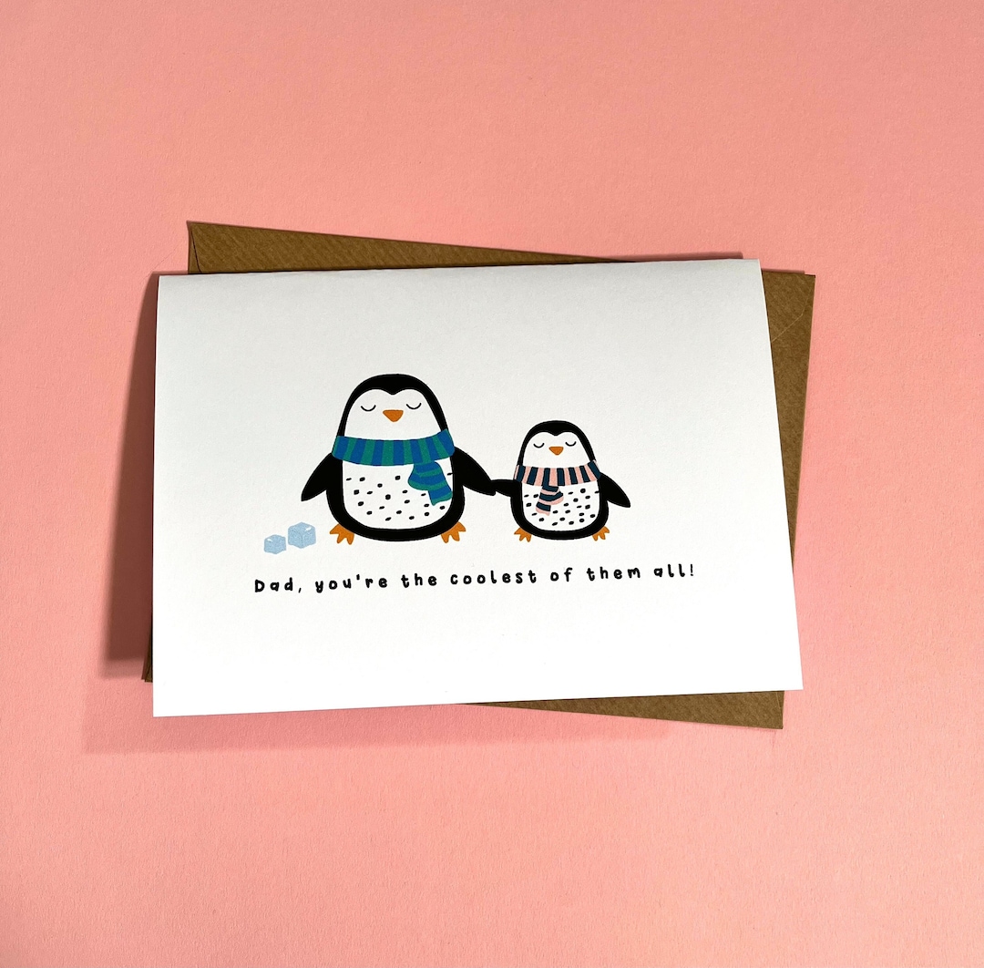 Dad You're the Coolest of Them All, Penguins, Penguin, Cute, Father's ...