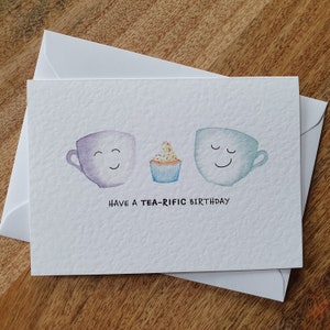 Have A Tea-rific Birthday Birthday Card Punny Card Tea - Etsy