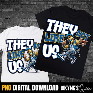 They Not Like Us PNG, Hip Hop Spartan, School Mascot, Design, Dtf ...