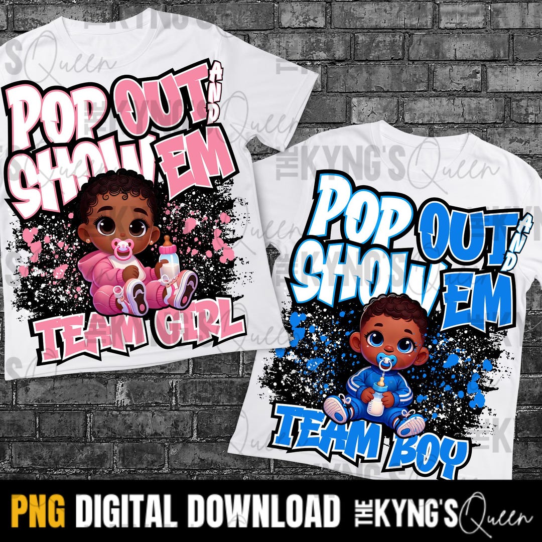 Gender Reveal PNG, Pop Out and Show Em,, 2 PNG BUNDLE, Gender Reveal ...