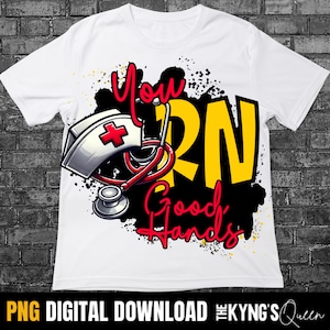 You RN Good Hands Registered Nurse Png Sublimation Design Download ...