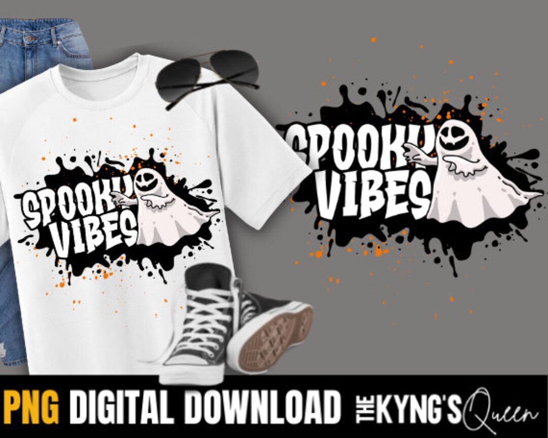 Spooky Vibes PNG, Funny Shirt Design PNG, Halloween Quote PNG ...