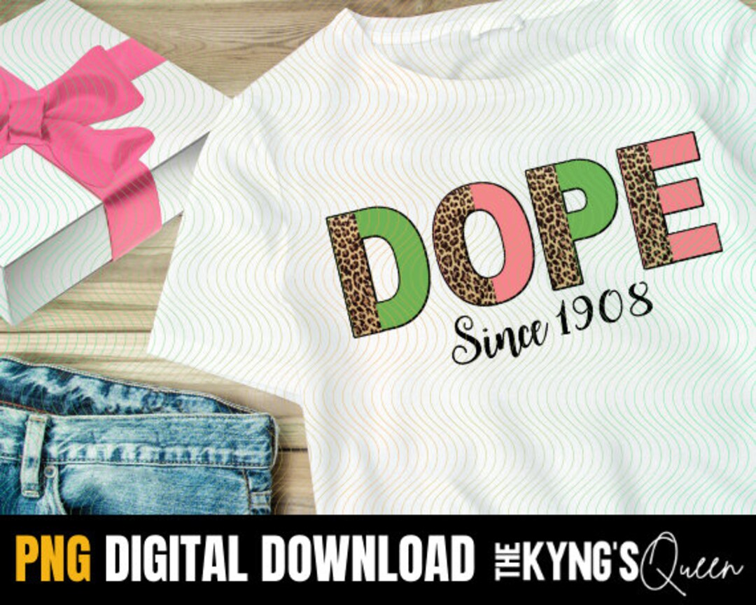 Dope Since 1908 PNG AKA PNG Sorority Png Hbcu Png - Etsy Canada