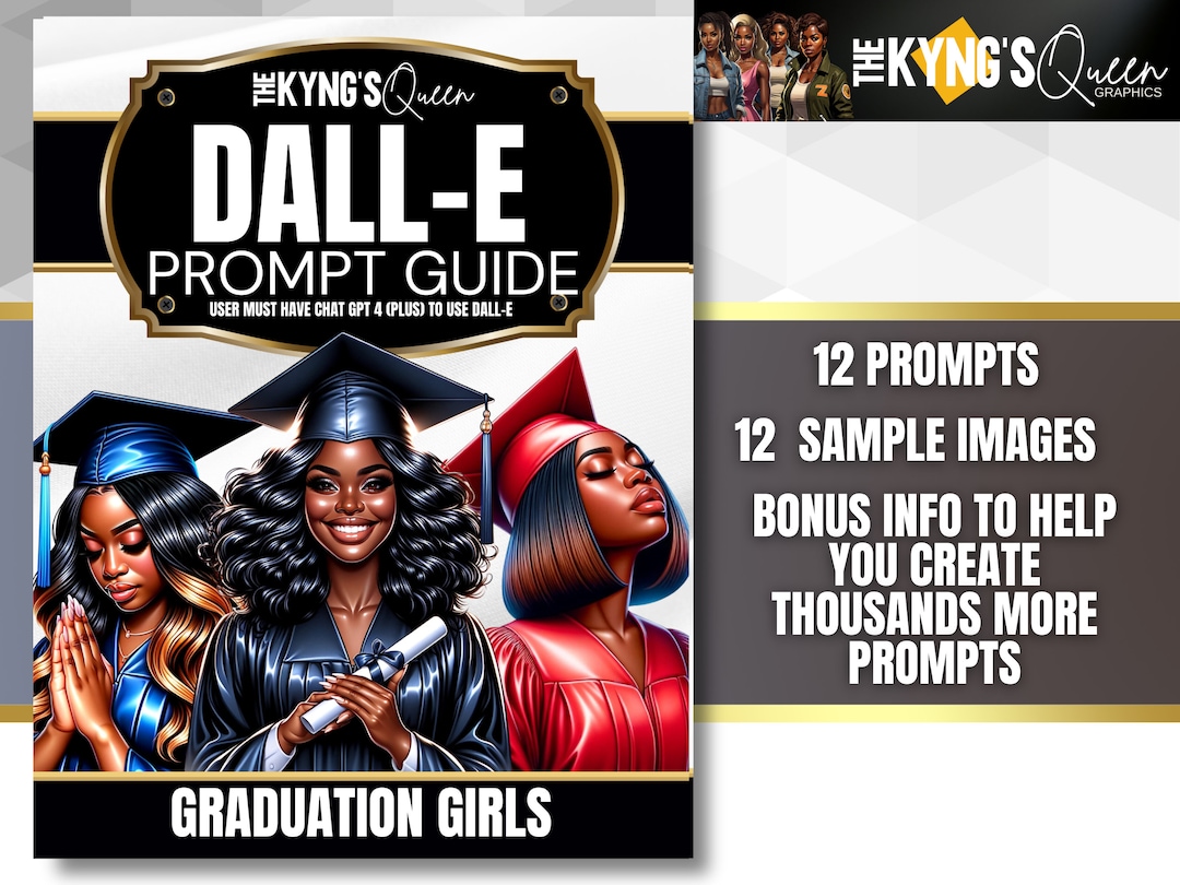 Graduation Girls,dalle3 & Chatgpt V4 Ai Art Prompt Guide, AI Prompts for Black Women, Class of ...