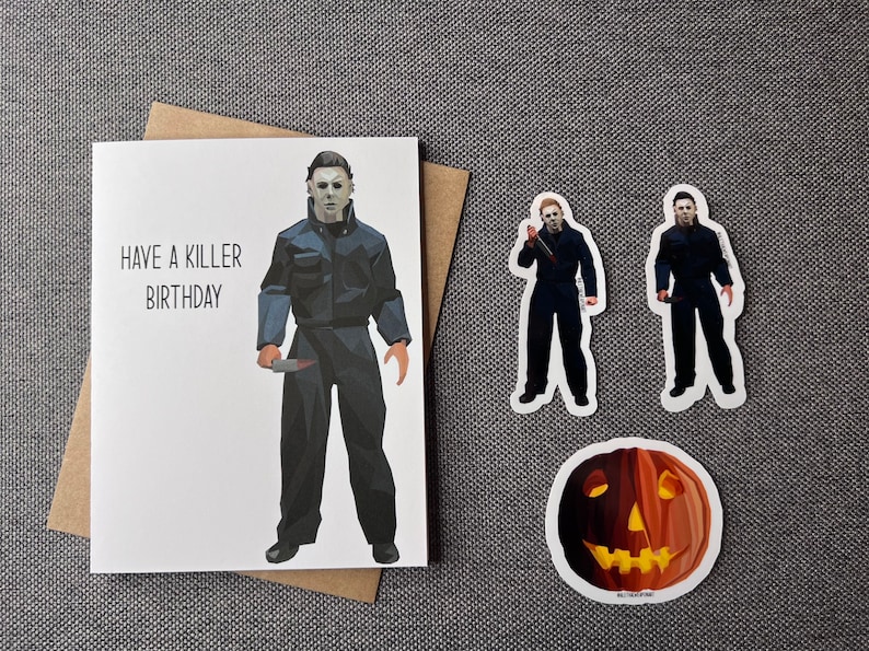Michael Myers Birthday Card have a Killer Birthday Funny - Etsy