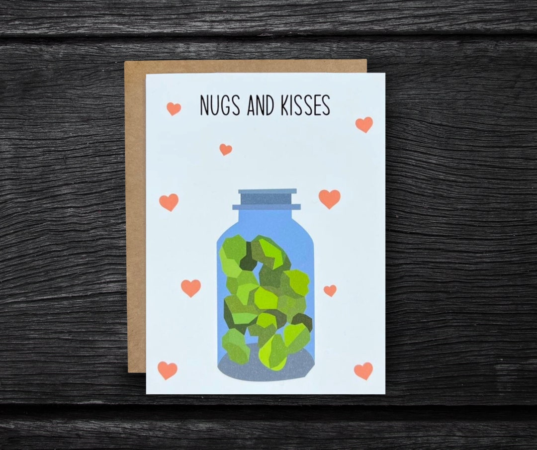 420 Friendly Valentine nugs and Kisses Weed Love Card Marijuana Anniversary Card Weed Valentine ...