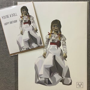 Annabelle Birthday Card " You're a Doll Happy Birthday" | Horror Cards ...